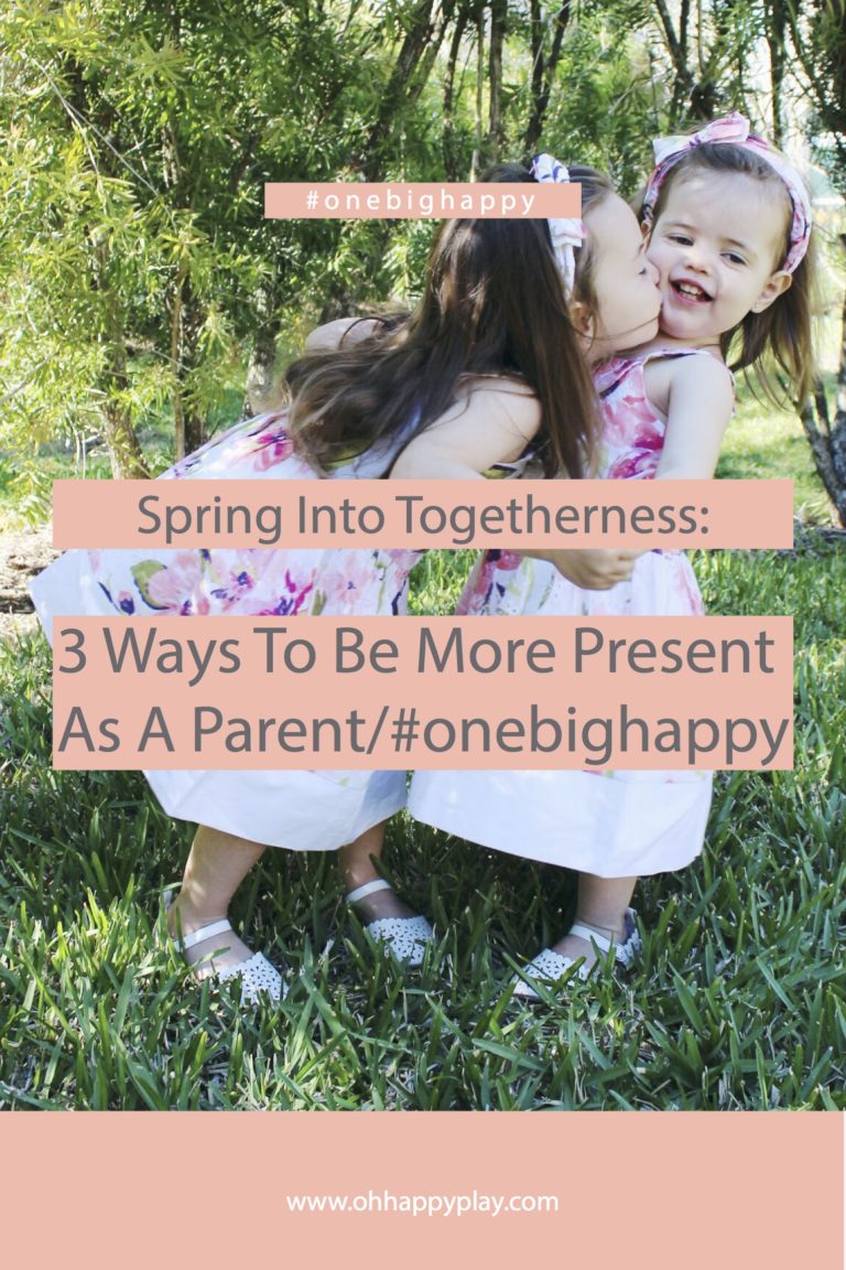 Spring Into Togetherness: 3 Ways To Be More Present As A Parent/ # ...