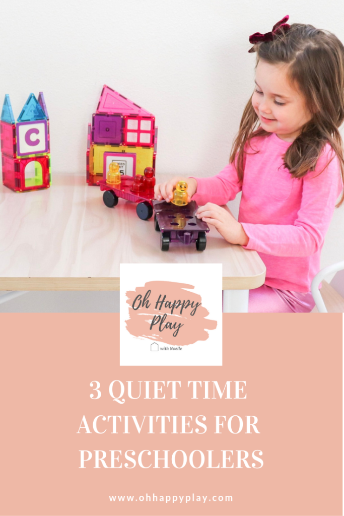 3 Quiet Time Activities For Preschoolers - Oh Happy Play